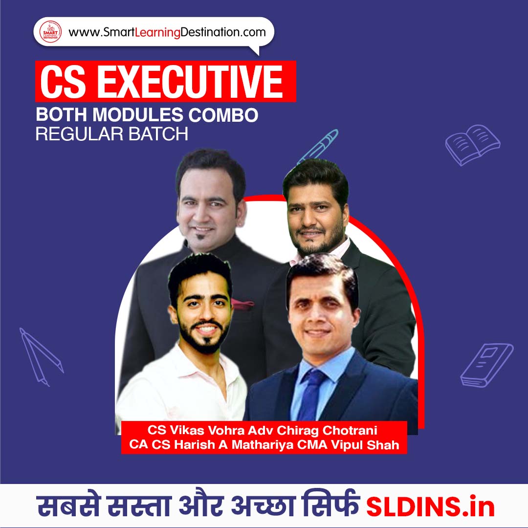 CS Executive Both Modules Combo Regular Batch By CS Vikas Vohra Adv ...
